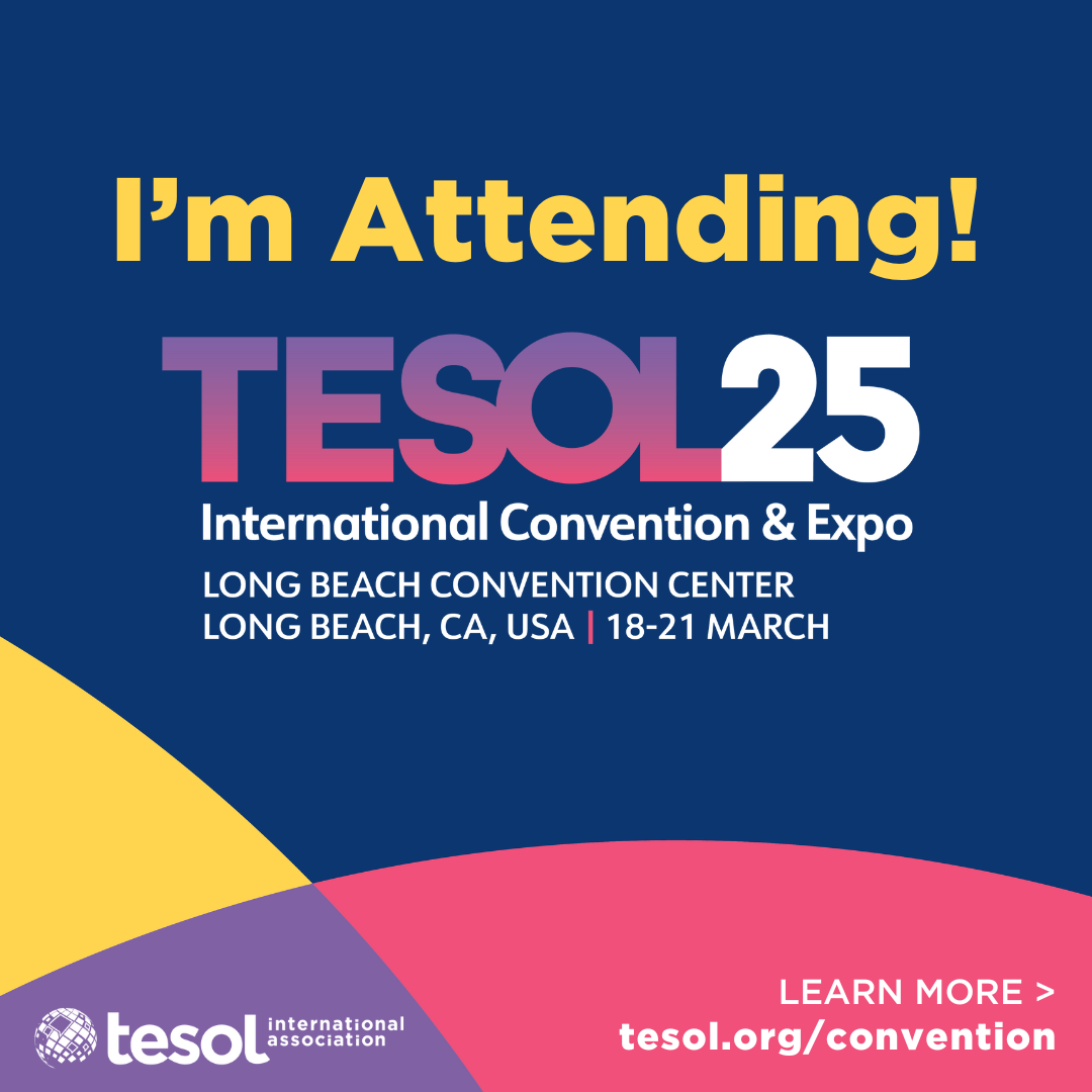 Engage With TESOL | TESOL | International Convention