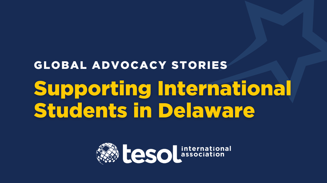 Global Advocacy Stories | TESOL | International Association